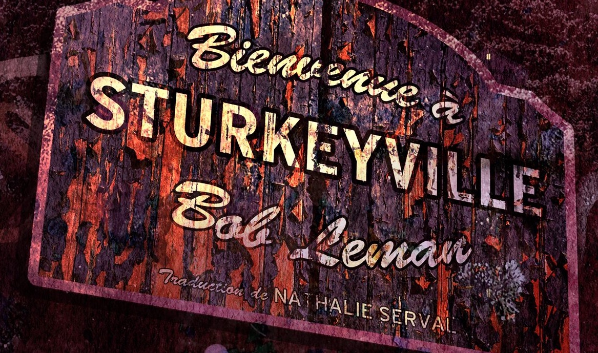 Bienvenue à Sturkeyville – Bob Leman – Albédo